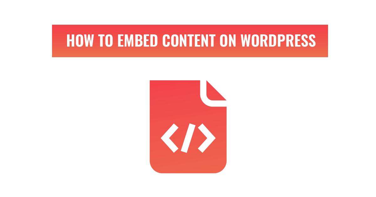 How to embed social and video content on WordPress - Web2Web